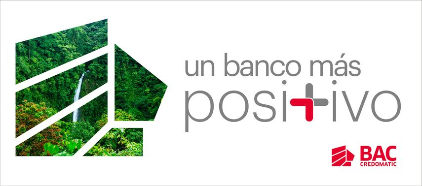 Reimaginando la Banca: El camino Neto Positivo de BAC Credomatic