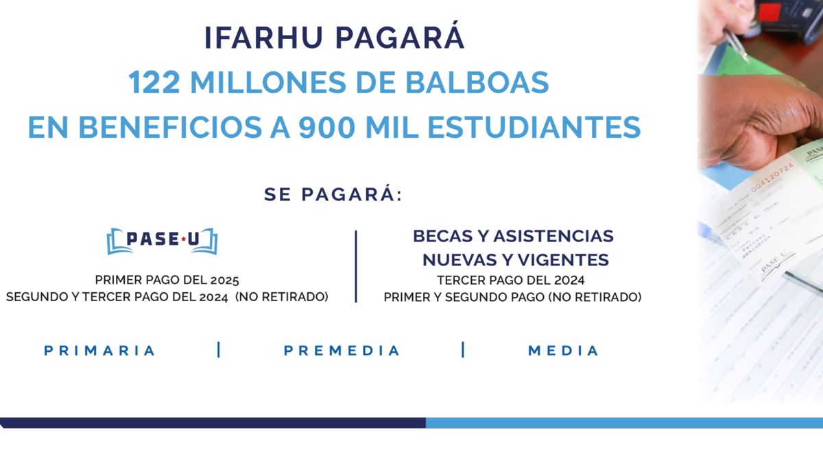 PASE-U 2025: IFARHU publica calendario oficial del primer pago y de ...
