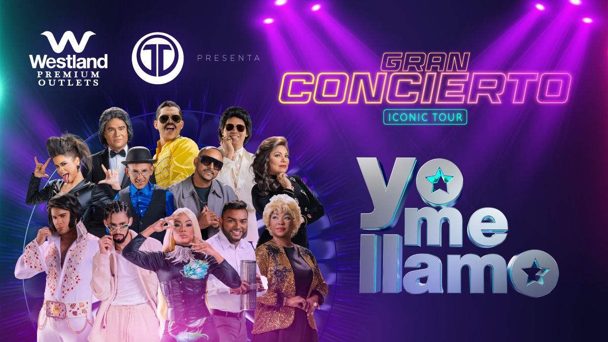 ¡No te lo pierdas! Yo Me Llamo 2025: concierto gratuito en Westland ...