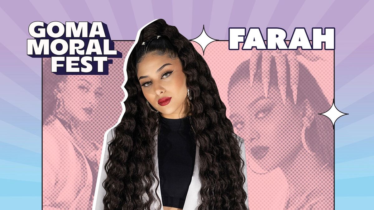 Farah Música estará en el Goma Moral Fest